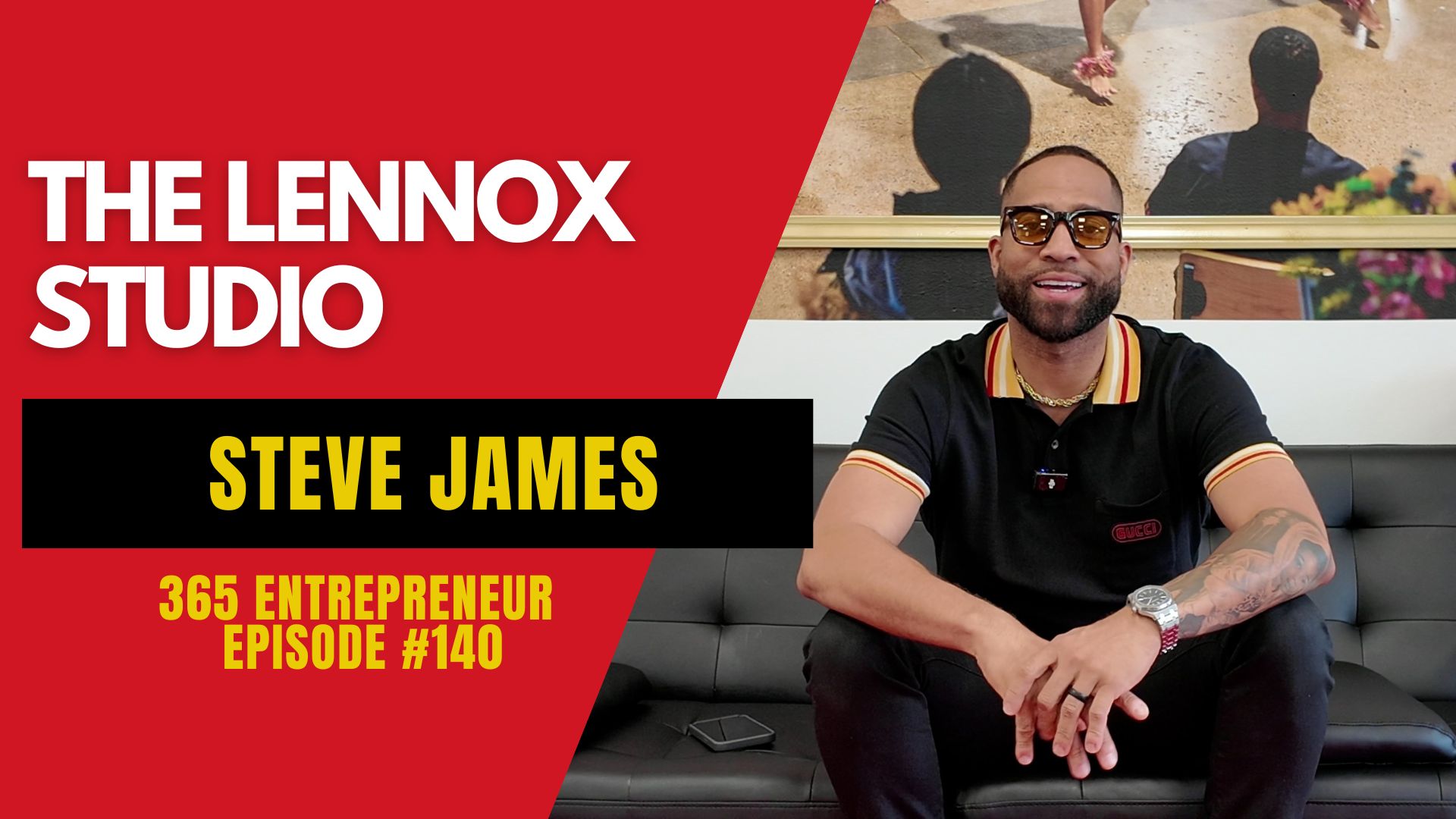 Steve James Talks the business of AirBNB, Luxury Cars, Clothes and AI ...